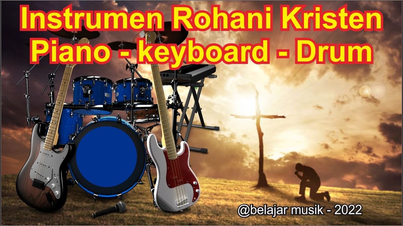 INSTRUMEN LAGU ROHANI KRISTEN (ALLAH PEDULI) - YouTube