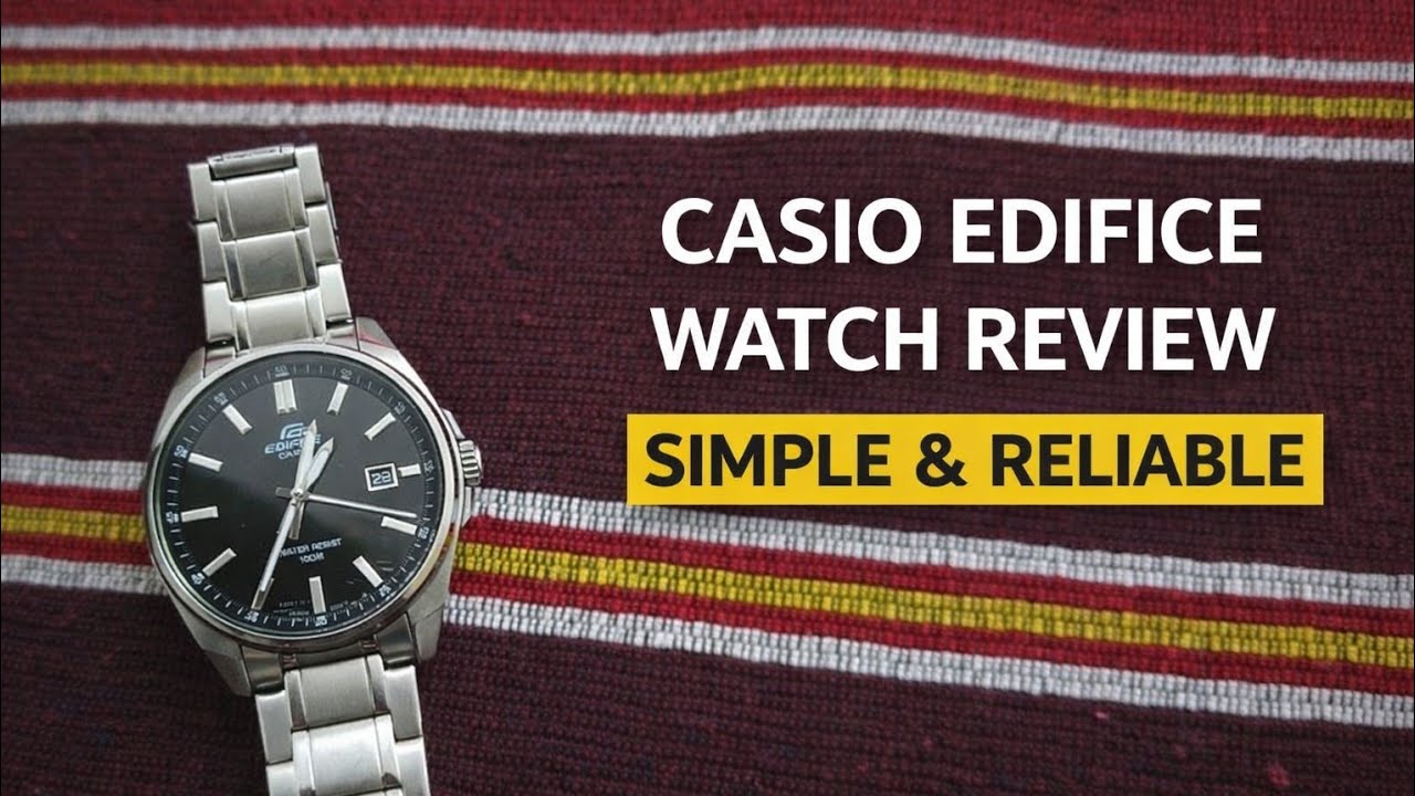 Casio Edifice Watch Review | Simple, Reliable & Everyday Wear - YouTube