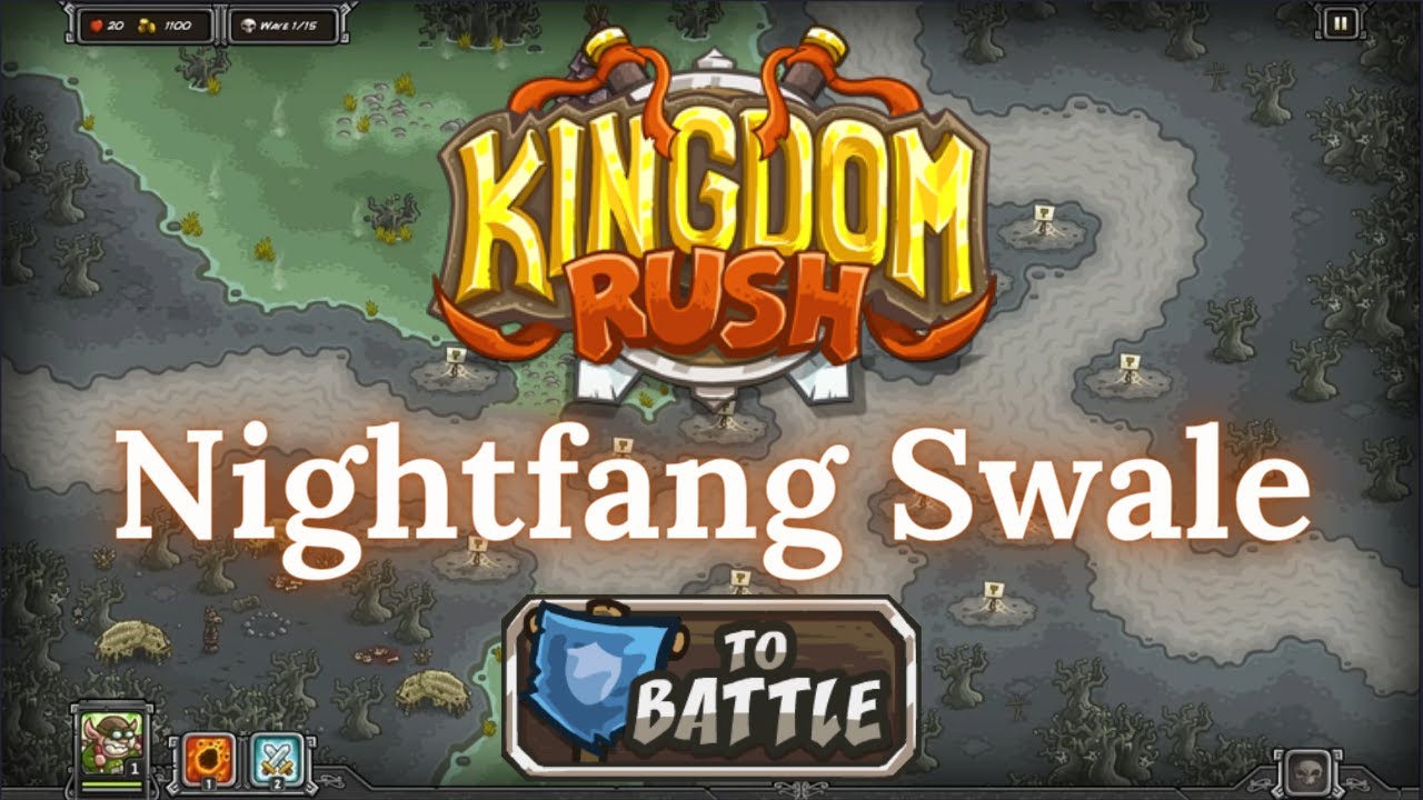 Kingdom Rush - NIGHTFANG SWALE - Campaign (VETERAN) - YouTube