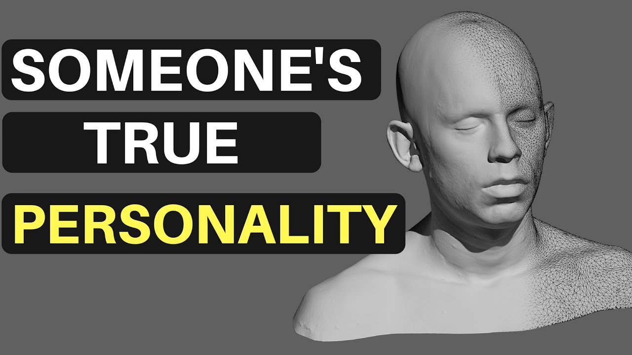 How To Know Someone's TRUE Personality - YouTube