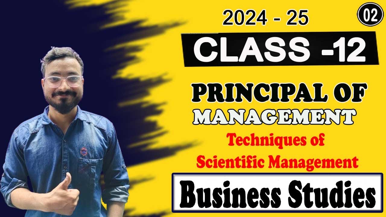 Principle of Management | Scientific | Class 12 | Chapter 2 | Part 3 ...