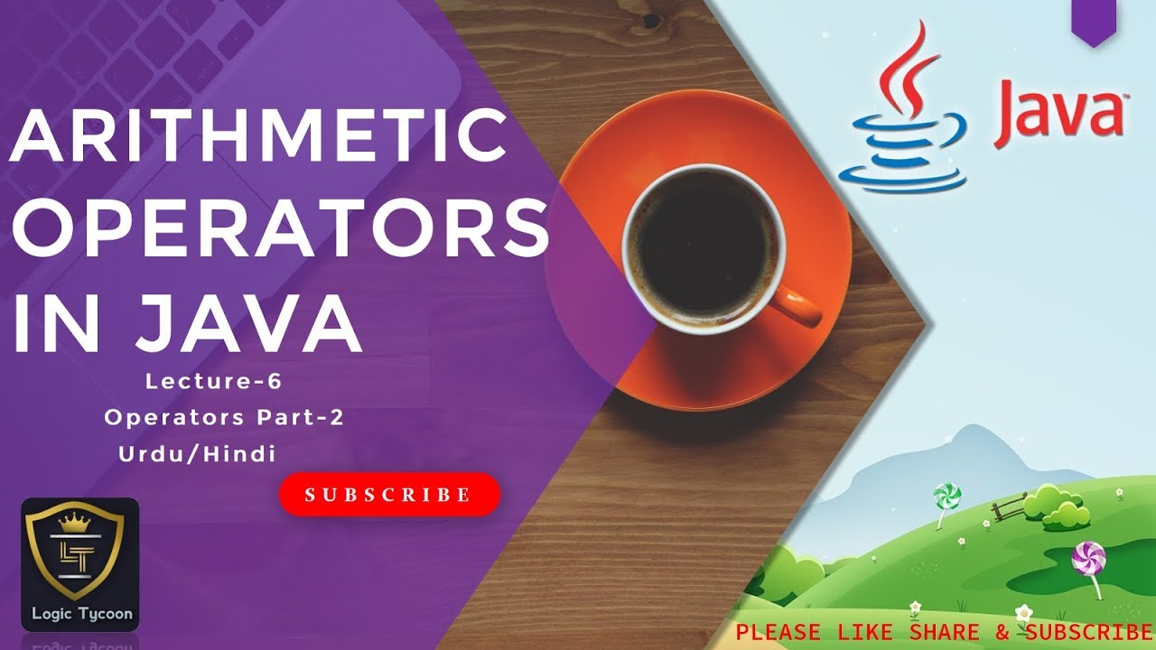 Arithmetic operators in java (UrduHindi) Lecture-6 - YouTube