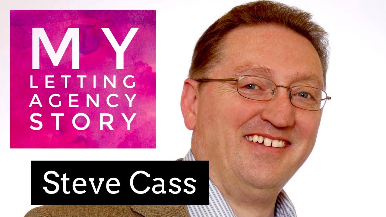 My Letting Agency Story - Steve Cass - YouTube