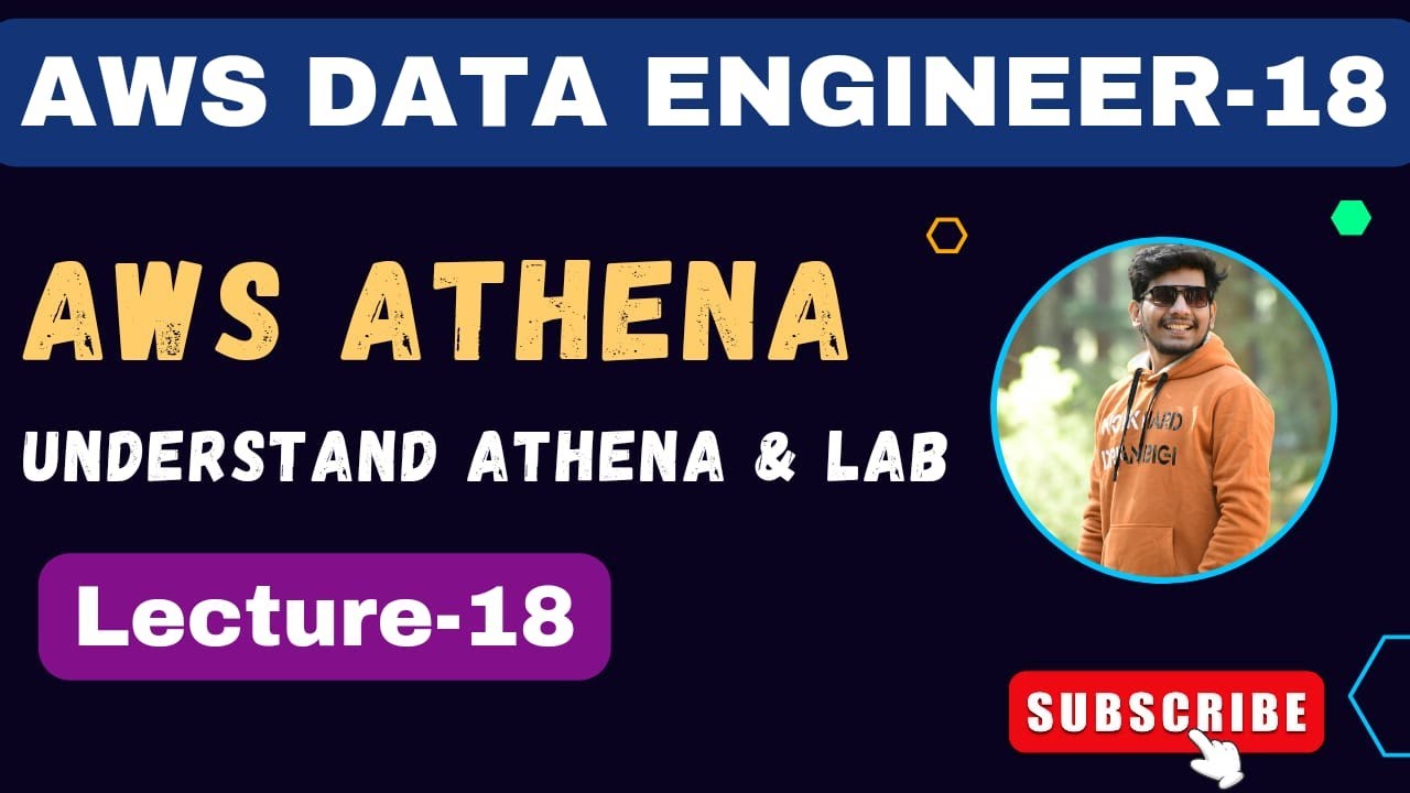 18 What is AWS Athena | AWS Athena theory & Lab | AWS Data Engineer ...