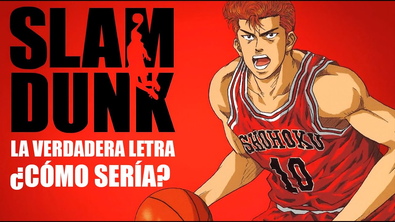 🏀¿Cómo sería la verdadera letra del OP de Slam Dunk? Kimi ga Sukida to ...