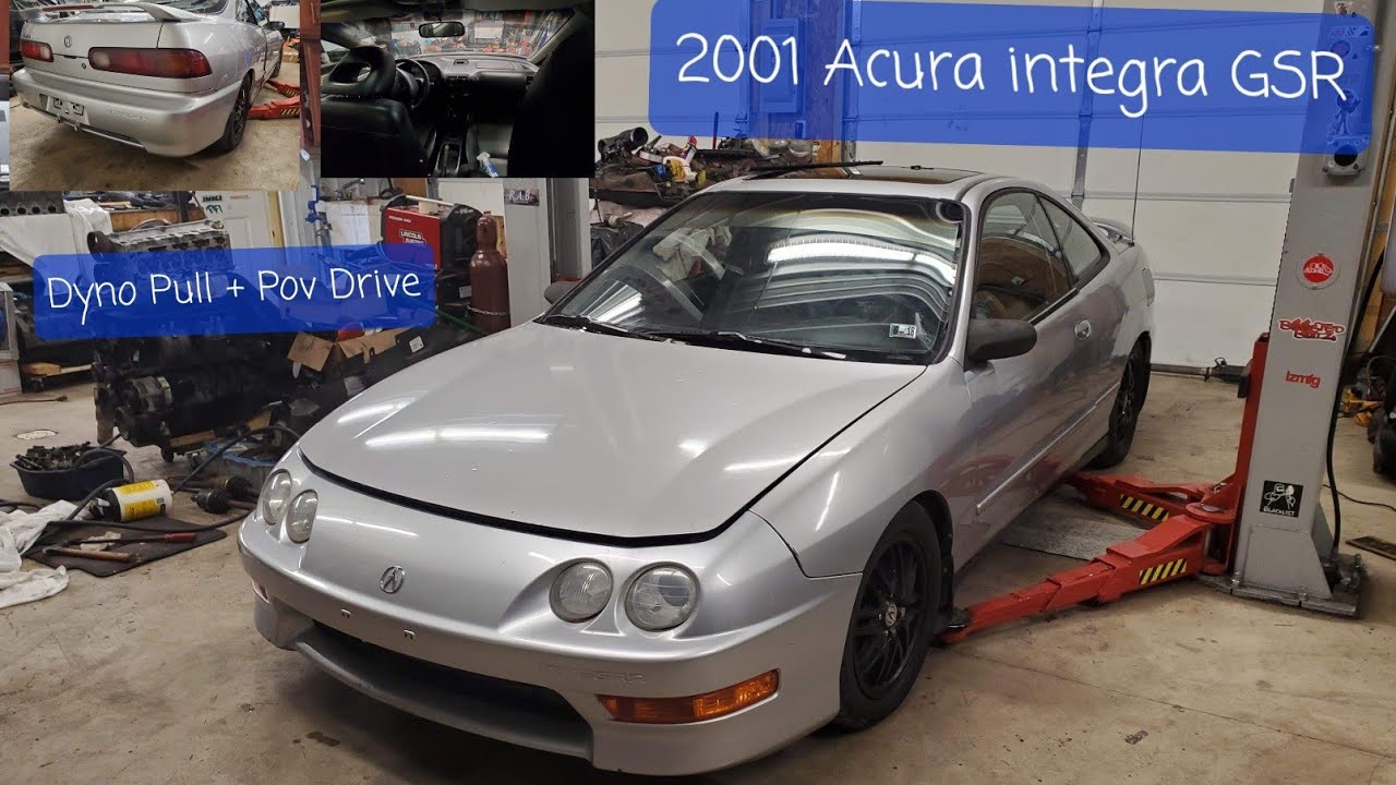 2001 Acura Integra GSR! POV Drive + Dyno pull! INSANE VTEC with a ...