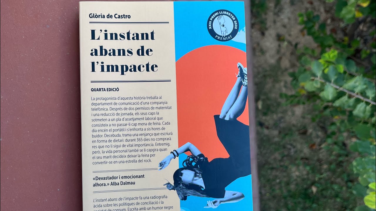 Comentari: 📙L'instant abans de l'impacte, Glòria de Castro. 2022. - YouTube