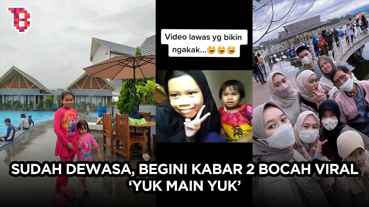 Ingat 2 bocah viral 'yuk main yuk' yang sering jadi meme? Begini ...