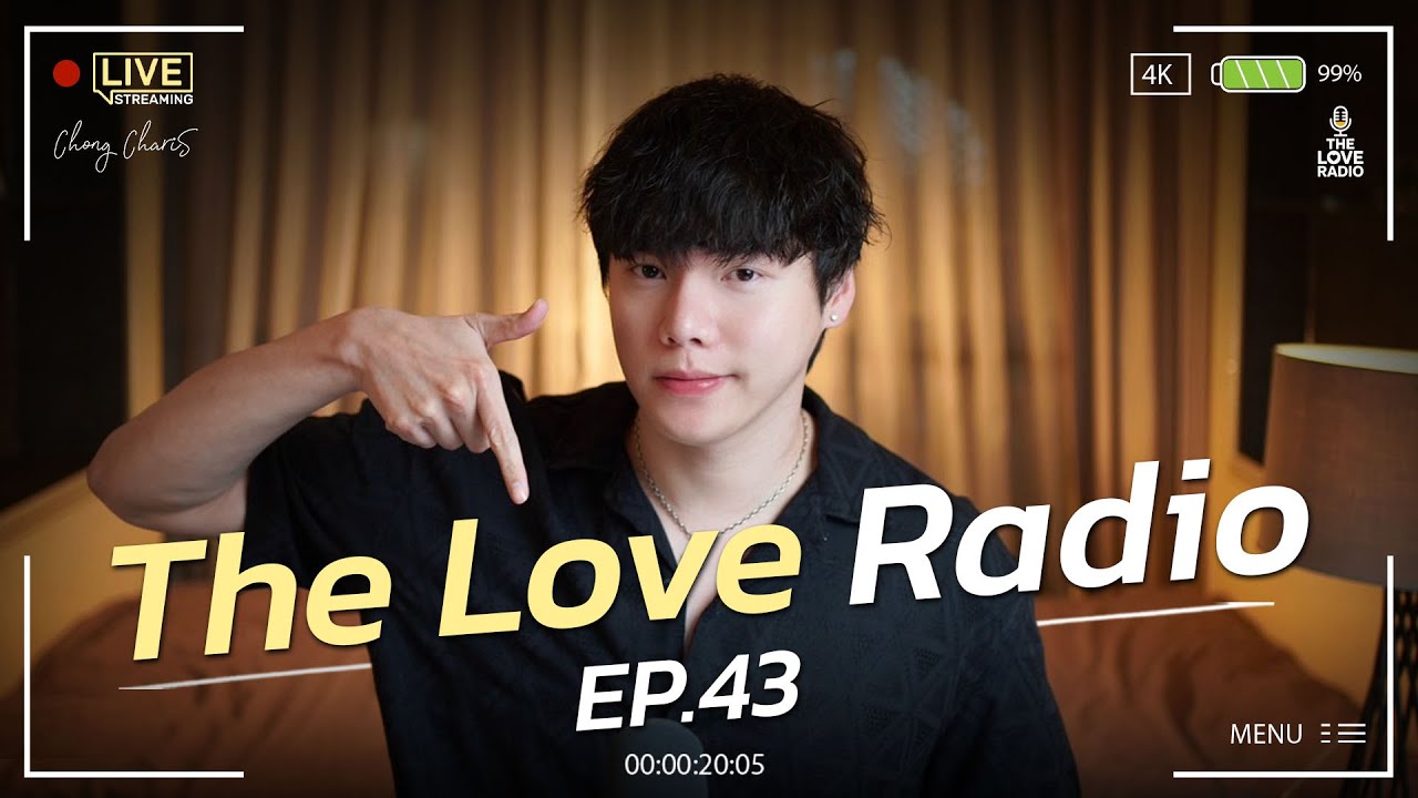 The Love Radio EP.43 - YouTube