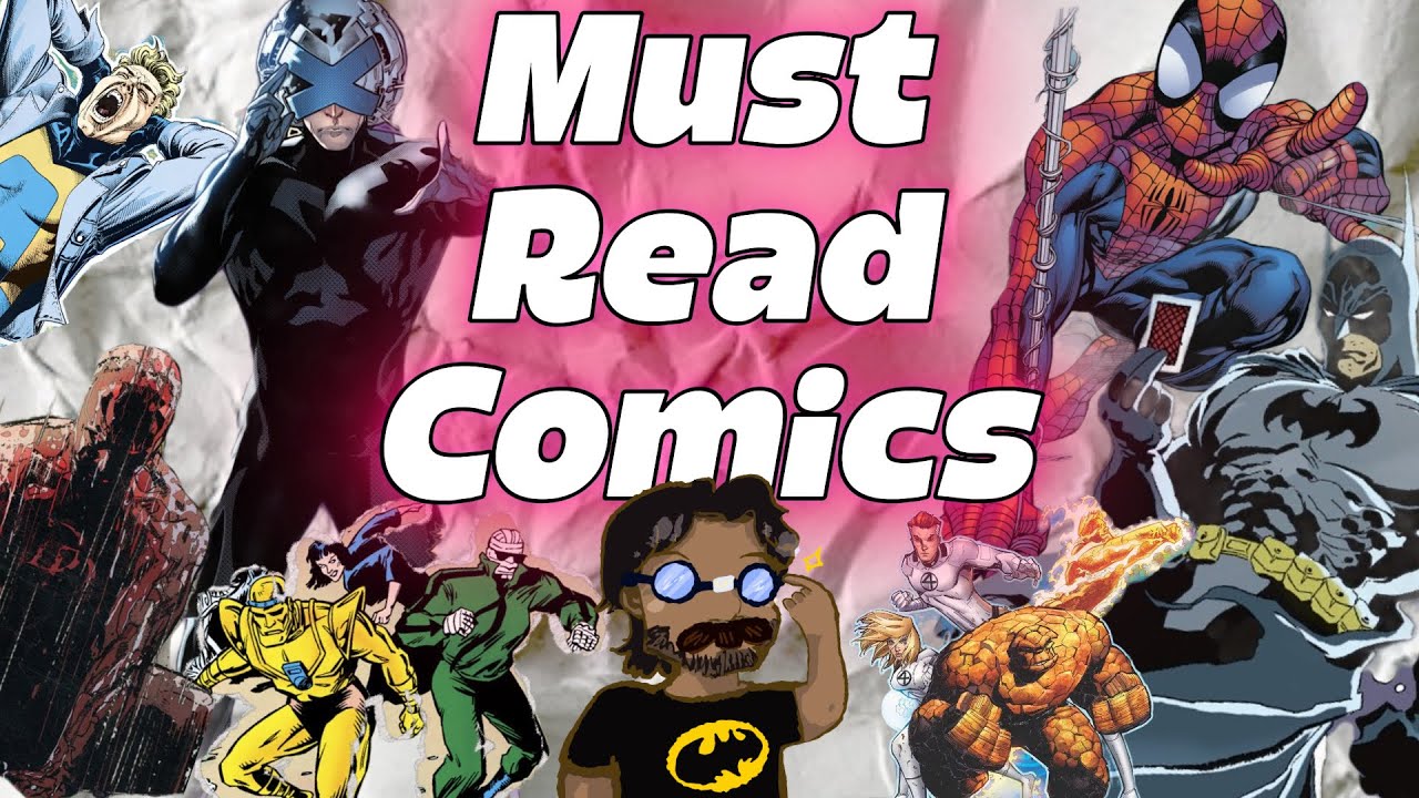 10 Must Read Comics! - YouTube