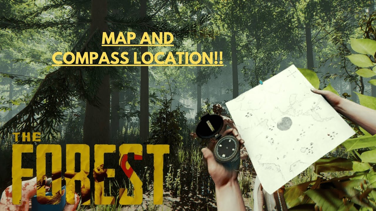 The forest MAP and COMPASS location!!! *VERY SIMPLE* - YouTube