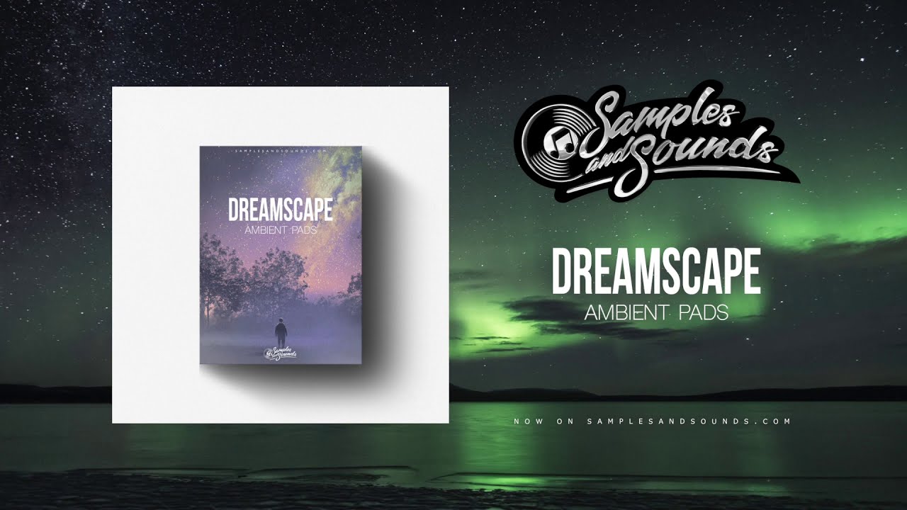 Sample Pack - Dreamscape (Orginal Samples) - SamplesAndSounds.com - YouTube