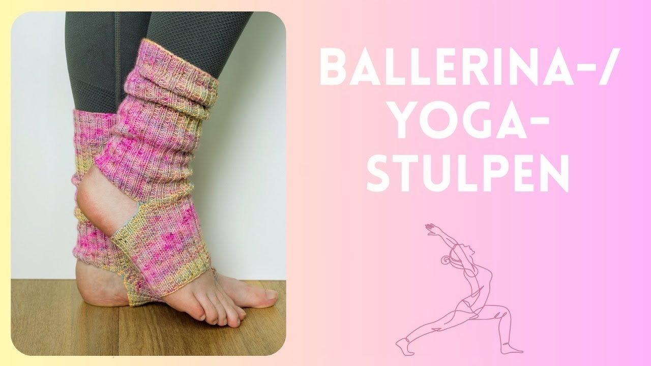 Ballerina/Yoga Stulpen stricken - Strickanleitung by justMiko - YouTube