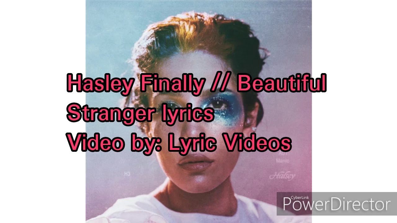 Halsey Finally// Beautiful Stranger lyrics - YouTube