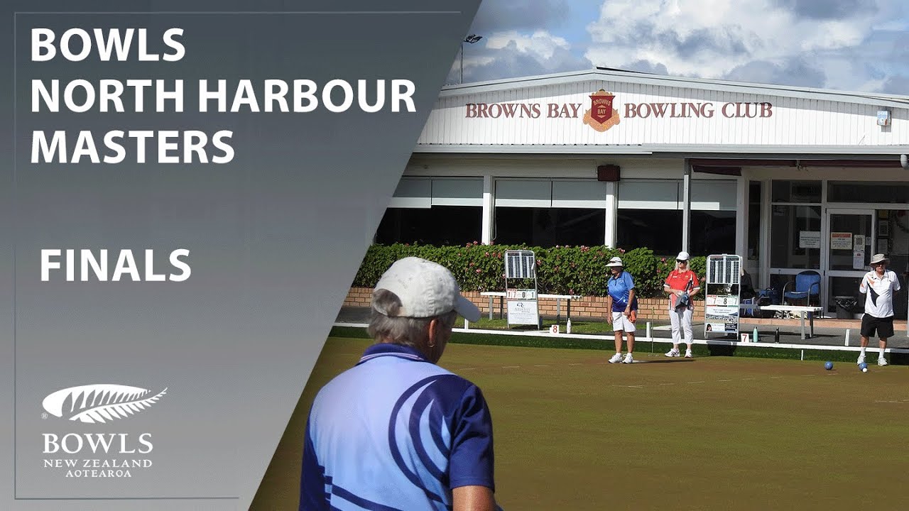 2024 | Bowls North Harbour Masters | Finals Day - YouTube