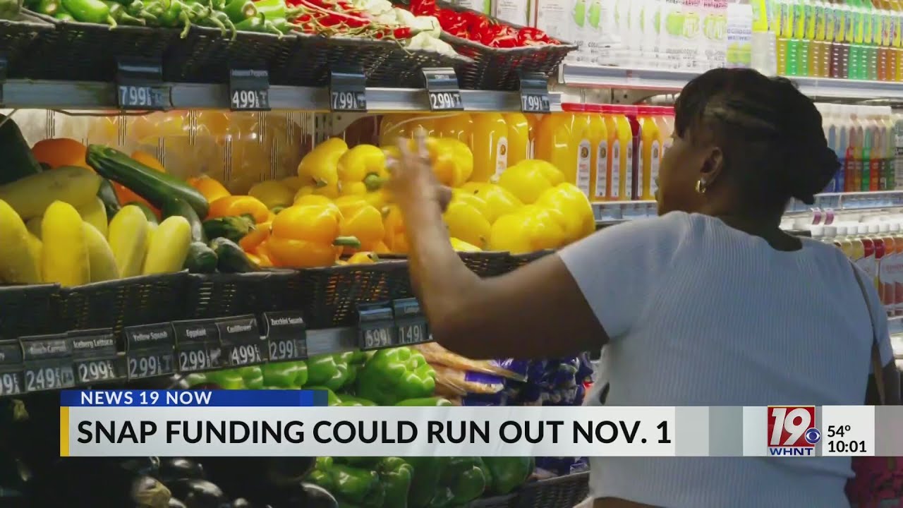 SNAP Funding Could Run Out Nov. 1 | Oct. 21, 2025 | News 19 at 10 p.m ...