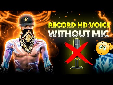 बिना MIC के GOOD QUALITY VOICE कैसे रिकॉर्ड करें 🤔 | HOW TO RECORD ...
