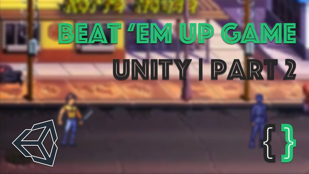 Unity Beat 'Em Up Game Part 2 - YouTube