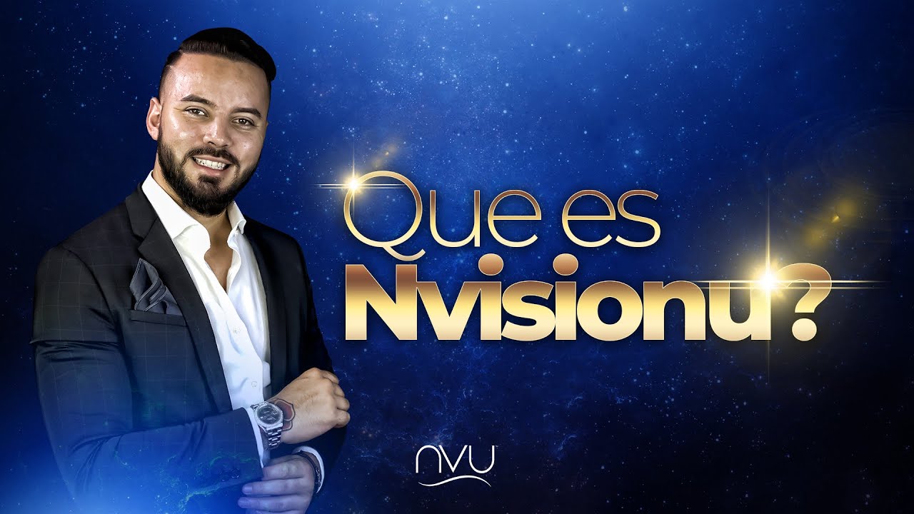 PRESENTACIÓN NVISIONU “NVU” DANILO DELGADO - YouTube