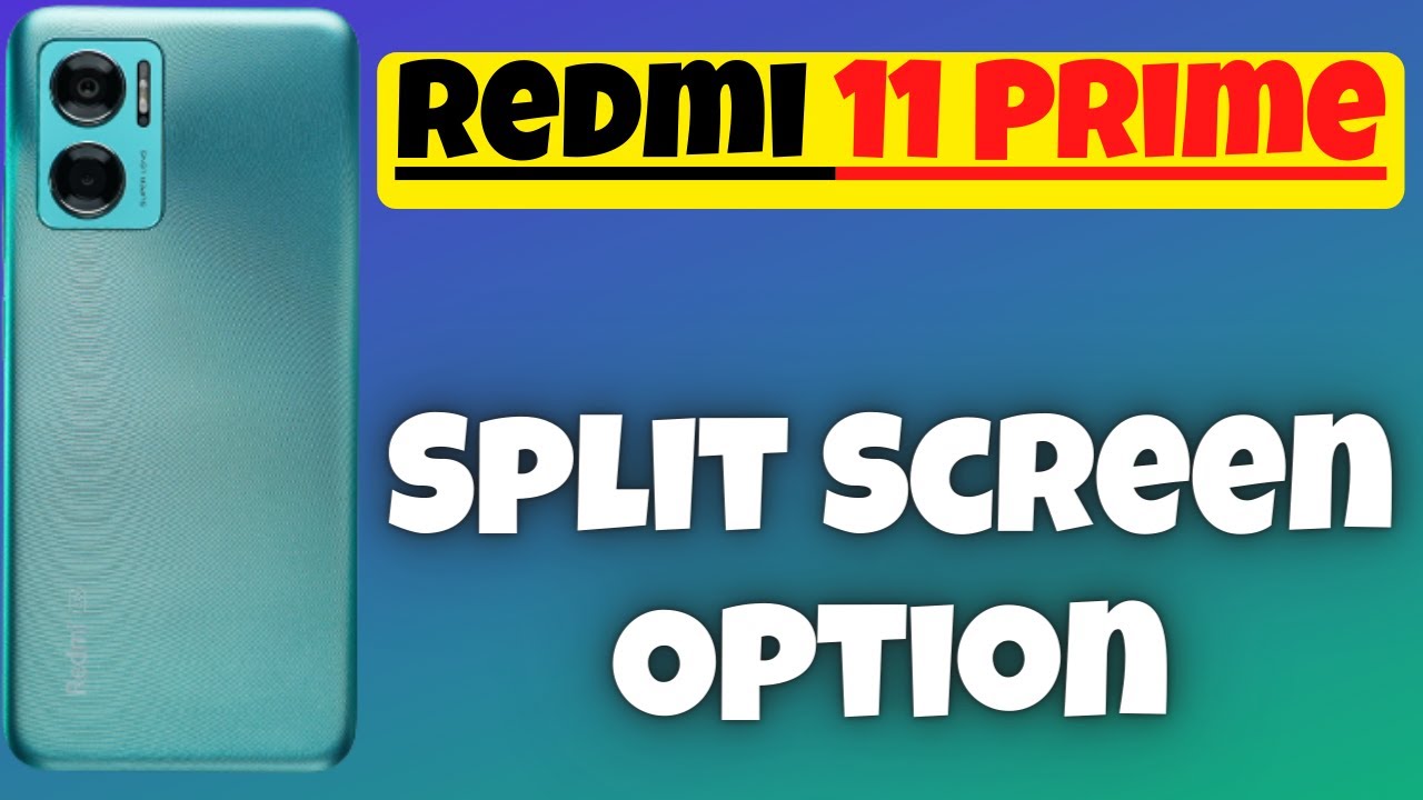 Redmi 11 Prime Split Screen Option / Enable Dual Screen - YouTube