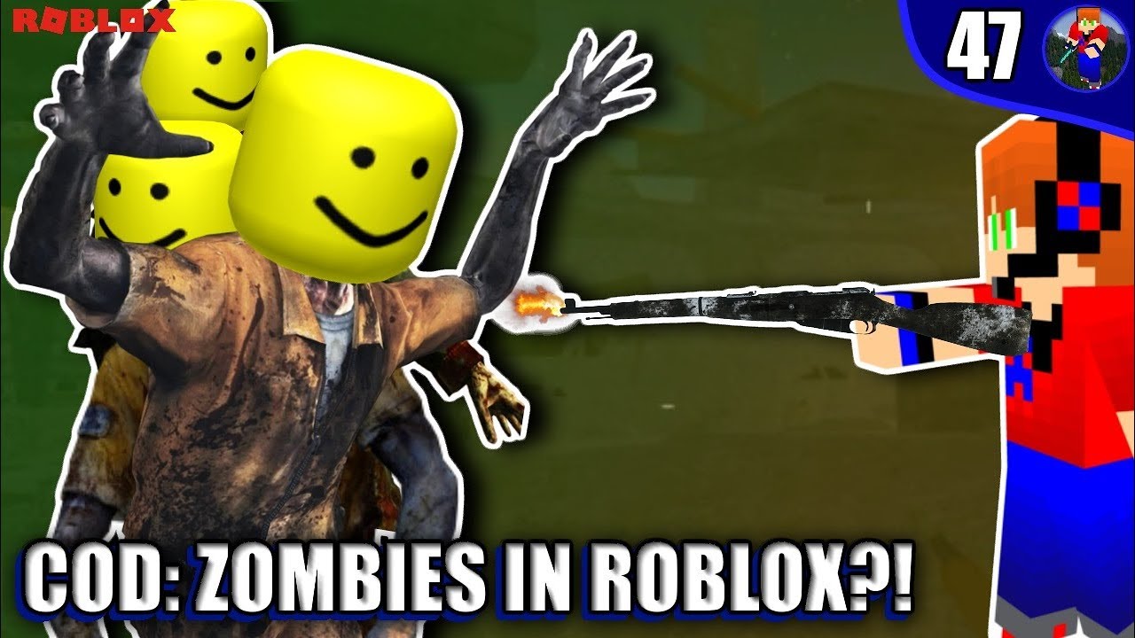 COD: ZOMBIES IN ROBLOX?! - Roblox #47 - YouTube