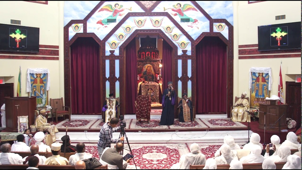 Hidar Tsion Mariam Sermon @ Ethiopian Orthodox Tewahedo Church ...