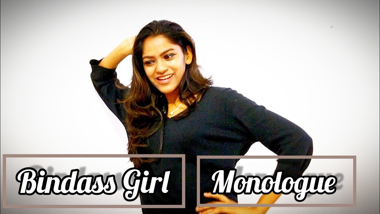 Bindass Girl monologue | Monologue in Hindi | Female monologue ...