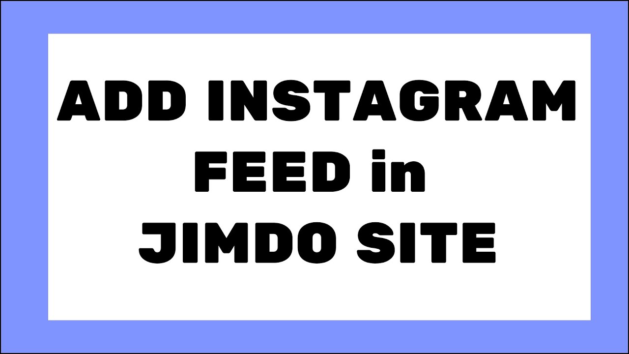 Add Instagram feed in JIMDO Website - YouTube