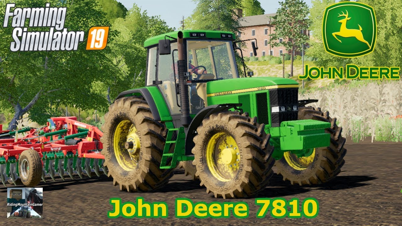 Farming Simulator 2019 / JOHN DEERE 7810 TRACTOR / Mod Review - YouTube