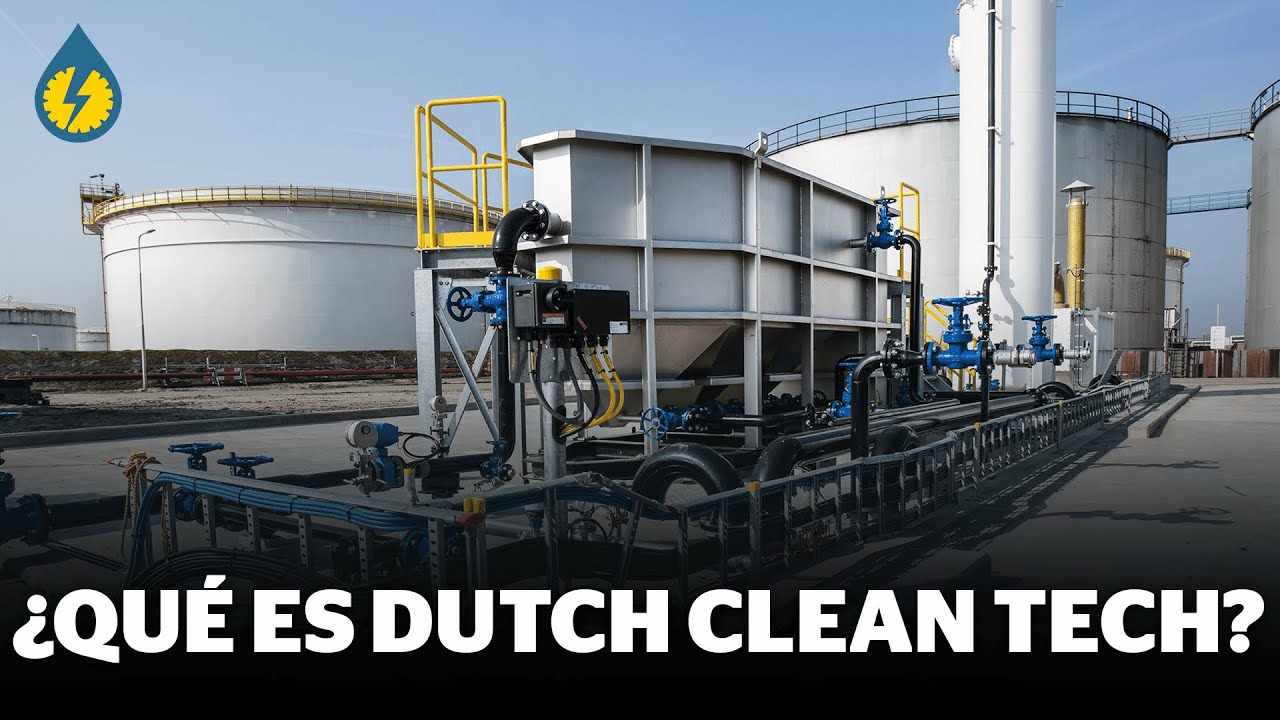Dutch Clean Tech: Innovación en tratamiento de aguas | Índigo Energía e ...