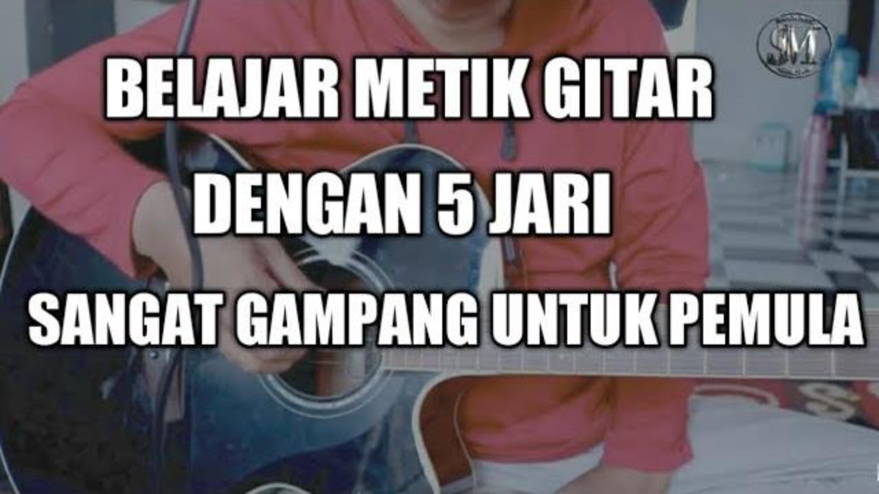 cara belajar memetik gitar dengan 5 jari - YouTube