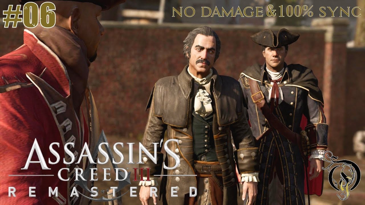 ASSASSIN'S CREED Ⅲ REMASTERED - #6 Sequence 2・兵士（100% Sync & No Damage ...