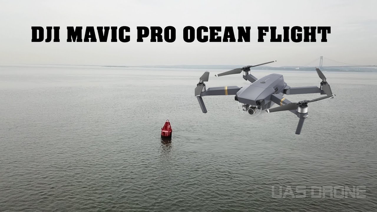 DJI MAVIC PRO OCEAN FLIGHT - YouTube