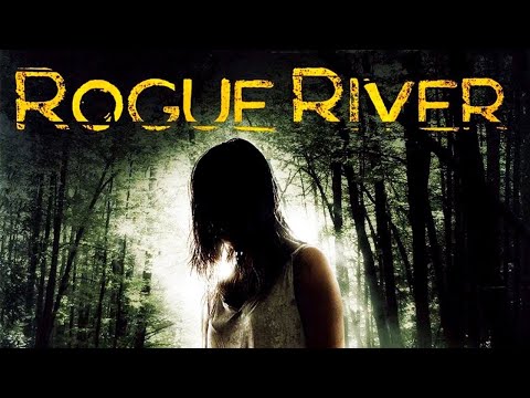 Rogue River   Nur der Tod kann dich erlösen Horror, Thriller, ganzer Horrorfilm auf Deutsch  HD
