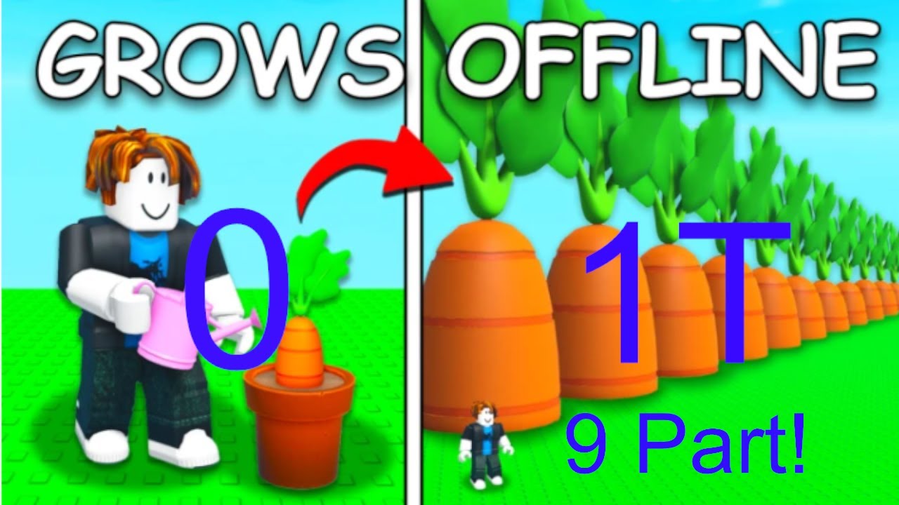 ROBLOX Вырасти сад #9 – с 0 до 1T и новый огород! - YouTube