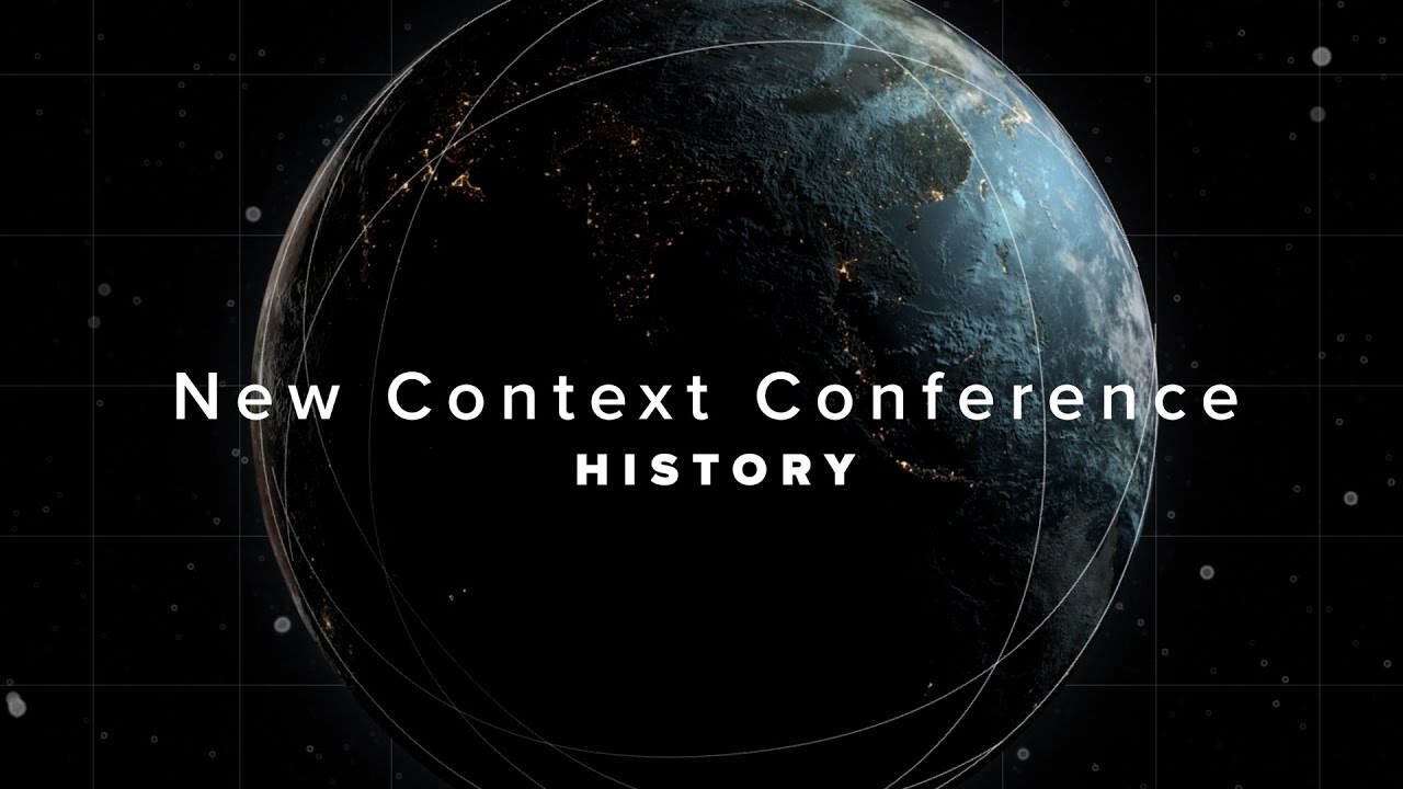 THE NEW CONTEXT CONFERENCE | 2023 Summer - YouTube