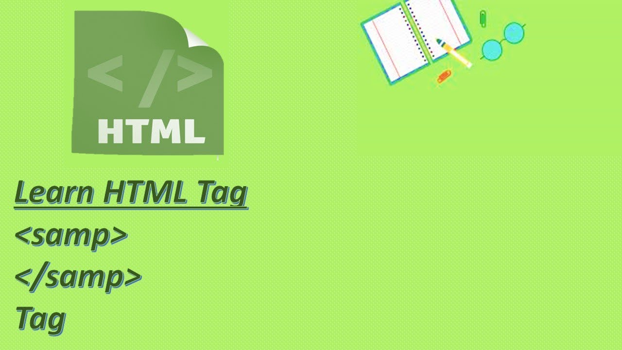 16.Samp HTML Tag||Part-16||Step by Step HTML Tutorials - YouTube