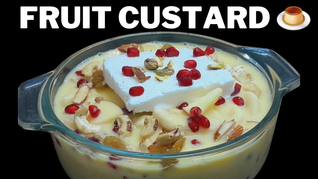 delious and tasty |sweet dessert 🍌quick and very easy🍮 custard fruits ...