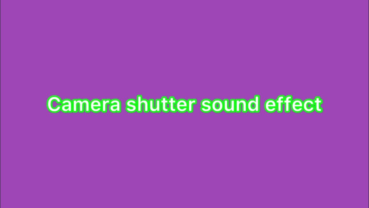 Camera shutter sound effect - YouTube