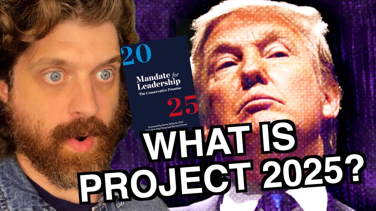 WHAT IS PROJECT 2025? - YouTube