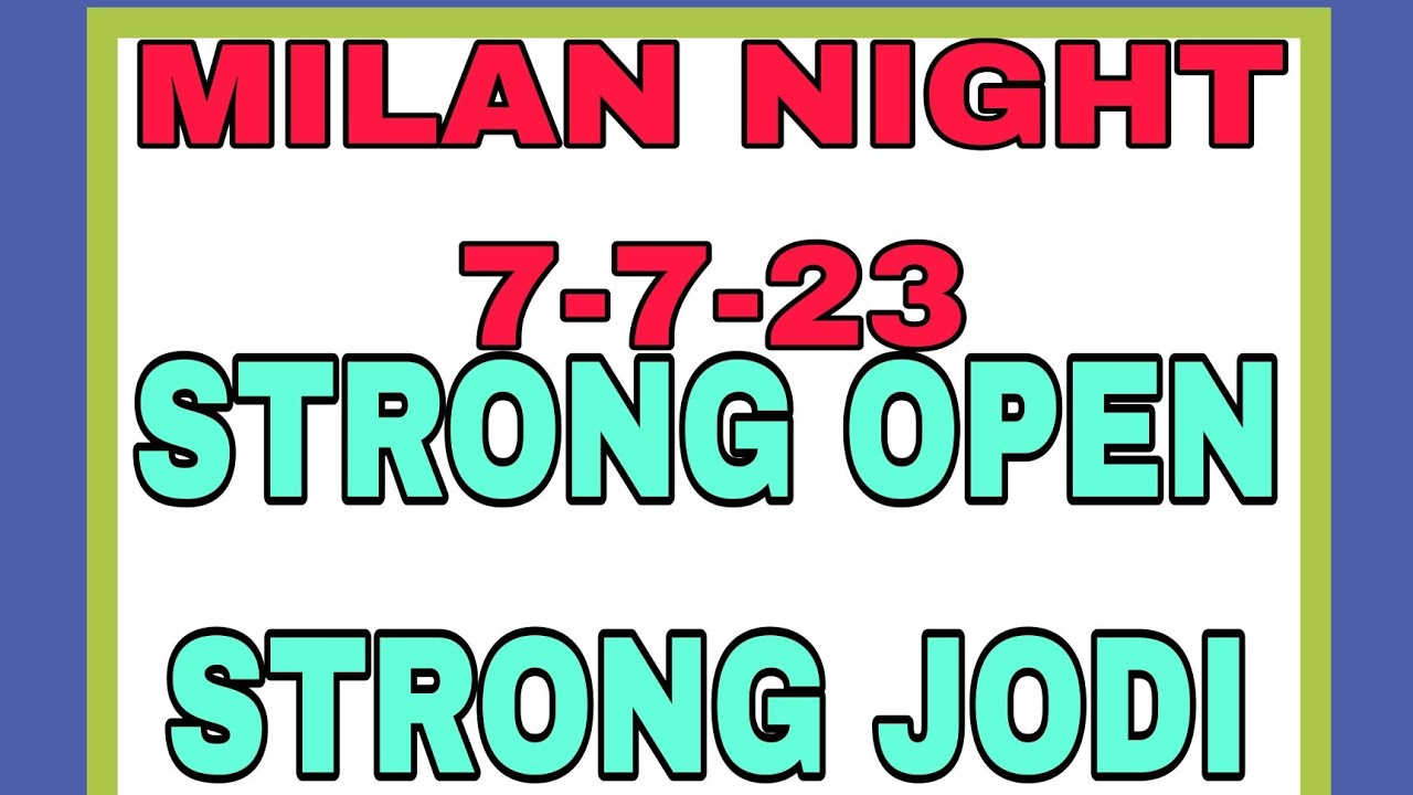 Milan night#milan night today7-7-23#milan night chart#milan night ...