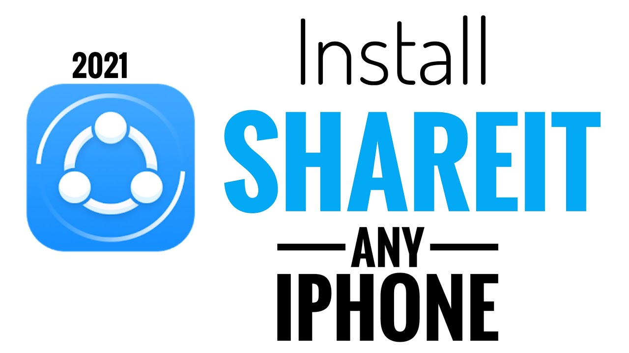 How to install SHAREit in iPhone 6,6s,7,7plus,8,8plus,10,11,12,13,Pro ...