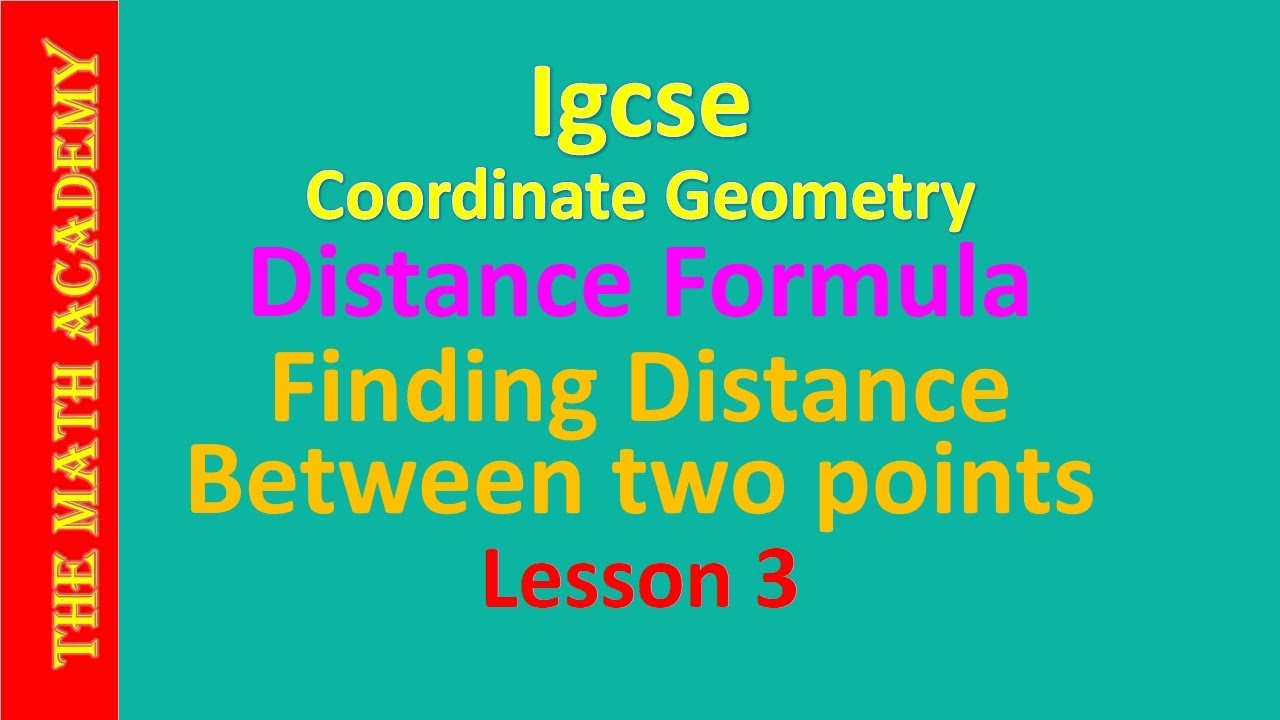 LESSON 3/Unlocking the Mystery: Distance Formula in Coordinate Geometry ...