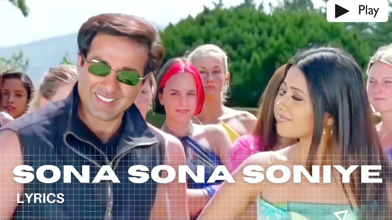 Sunny Deol, Tabu - Sona Sona Soniye Lyrics - YouTube