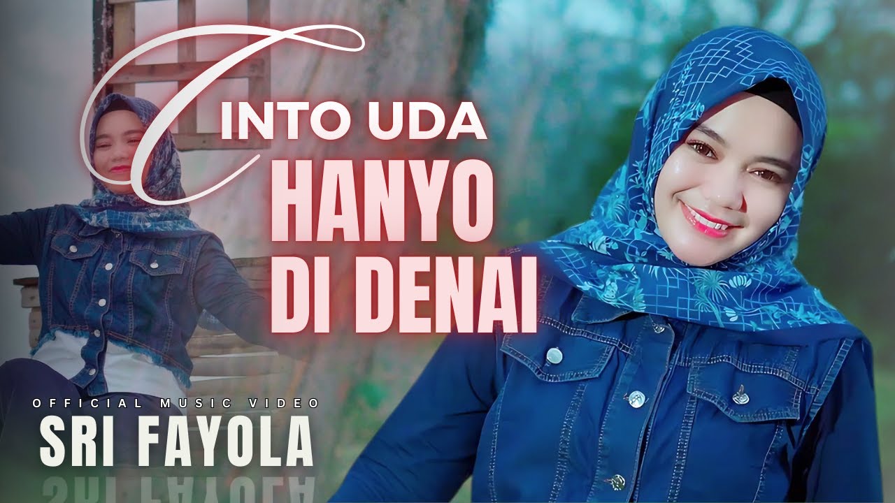 SRI FAYOLA - Cinto Uda Hanyo Di Denai (LAGU MINANG) - YouTube