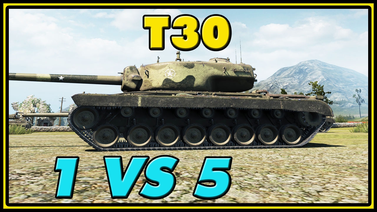 World of Tanks | T30 - 10 Kills - 7.9K Damage - YouTube