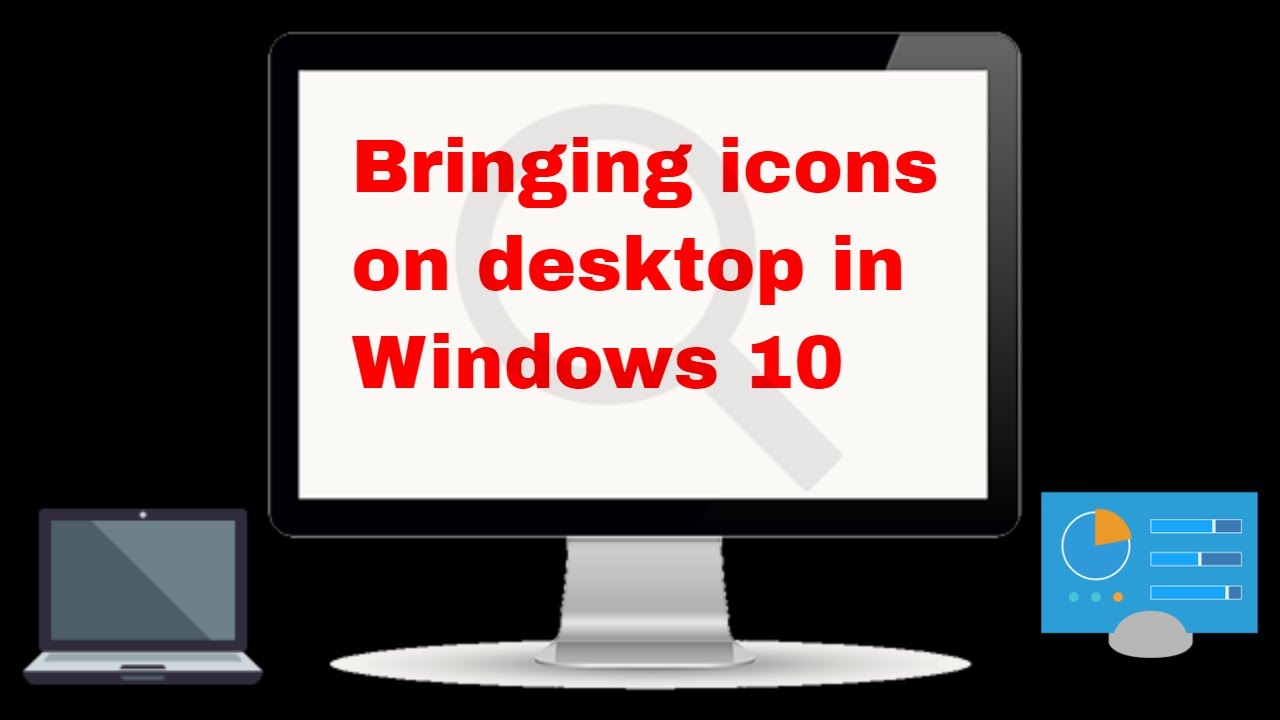 How to bring "My Computer" or Control Panel" icon on desktop in Window ...