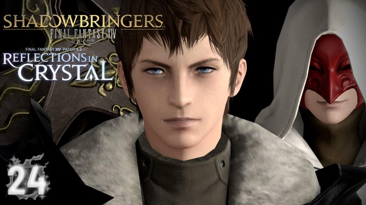 Continuing Reflections in Crystal (Patch 5.3) - Let's Play FFXIV ...