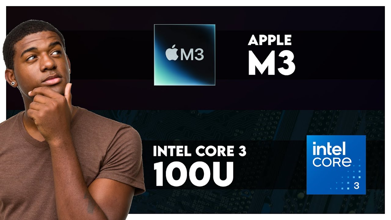 Apple M3 vs Intel Core 3 100U Comparison - YouTube