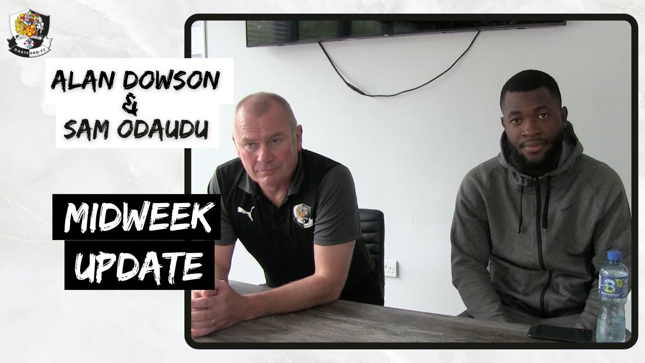 Alan Dowson & Sam Odaudu | Midweek Update - YouTube